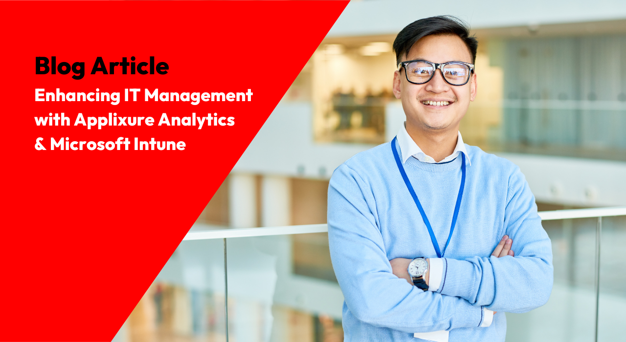 Enhance Microsoft Intune with Applixure Analytics